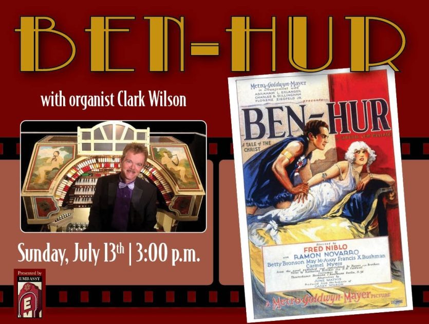 Ben Hur With Clark Wilson | The Embassy Theatre